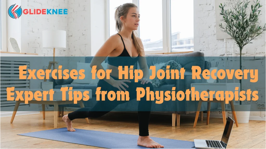 Top 5 Exercises for Hip Joint Recovery Expert Tips from ...